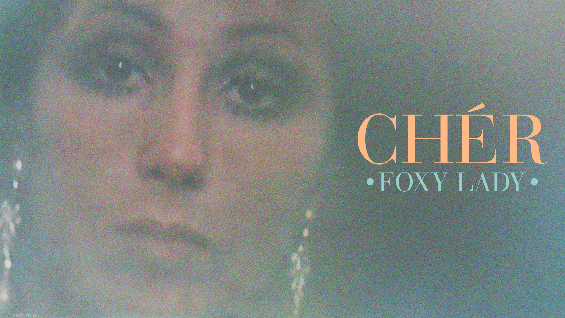 Foxy Lady (1972) | Cher - Official Website